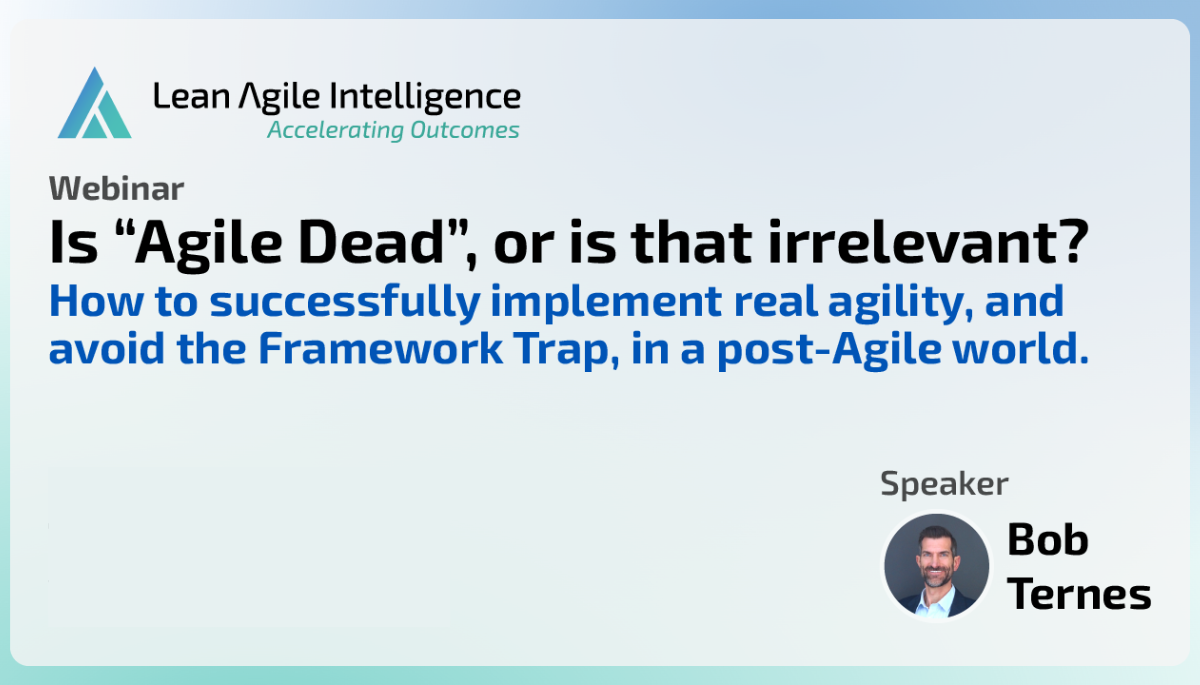 Agile Is Dead Webinar